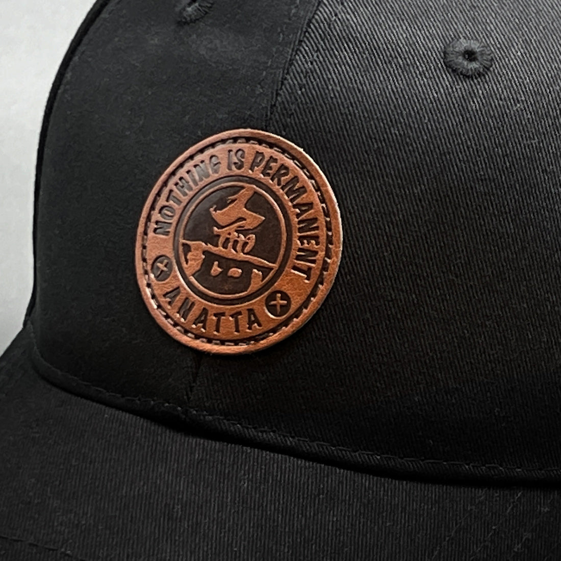 Nothing Is Permanent - Leather Patch Baseball Cap – Anatta Streetwear